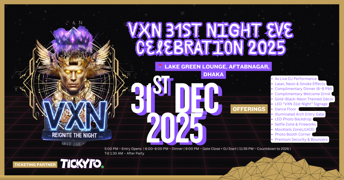 Tickyto - VXN 31st Night EVE Celebration 2025